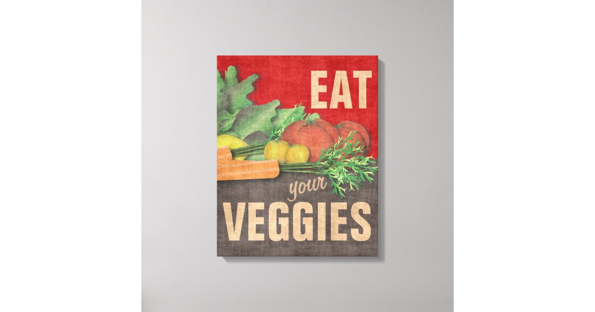 Eat Your Veggies Kitchen Wall Decor Art | Zazzle