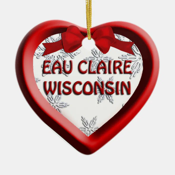 Eau Claire Wisconsin Heart Christmas Ornament | Zazzle