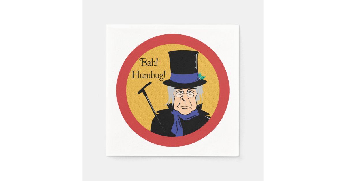 Ebenezer Scrooge Bah! Humbug! Napkins | Zazzle