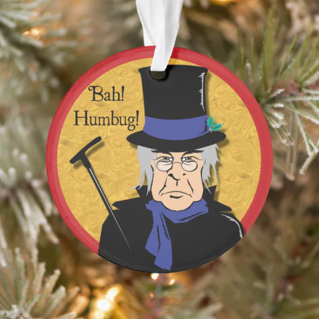 Ebenezer Scrooge Bah! Humbug! Ornament | Zazzle