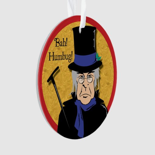 Ebenezer Scrooge Bah! Humbug! Ornament | Zazzle