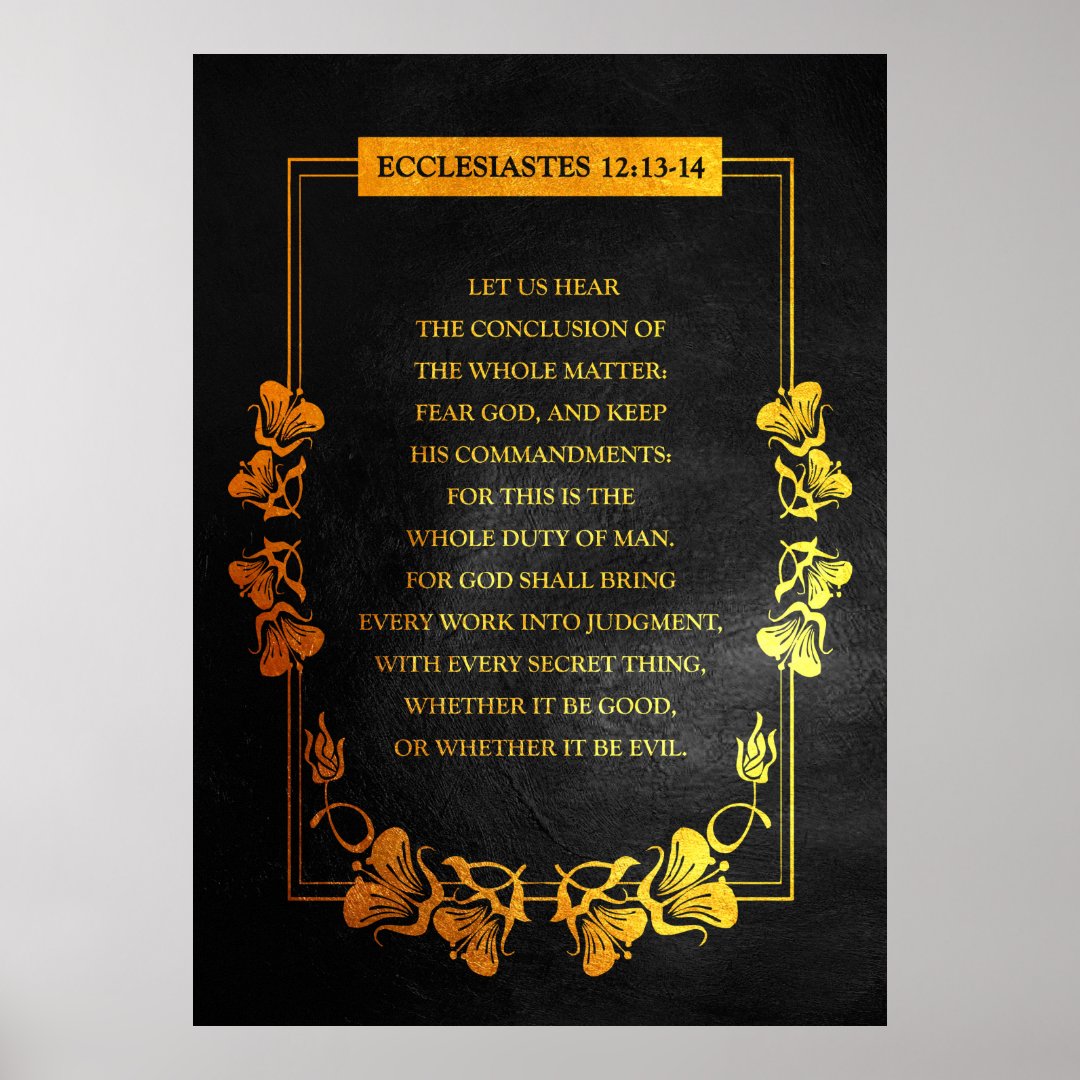 Ecclesiastes 12:13-14 Bible Verse Poster | Zazzle