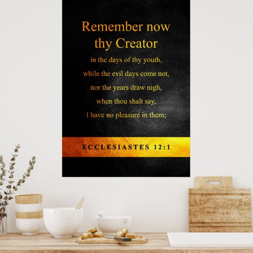 Ecclesiastes 12:1 Bible Verse Poster | Zazzle