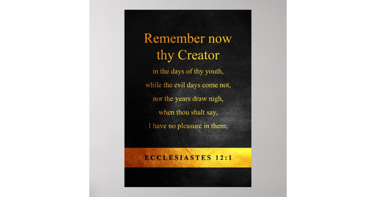Ecclesiastes 12:1 Bible Verse Poster | Zazzle