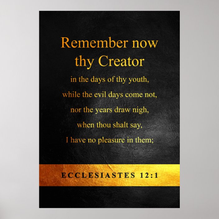 Ecclesiastes 12:1 Bible Verse Poster | Zazzle.com
