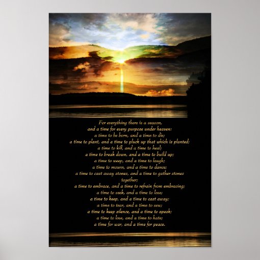 Ecclesiastes 3, 1-8 - sunrise inspirational poster | Zazzle