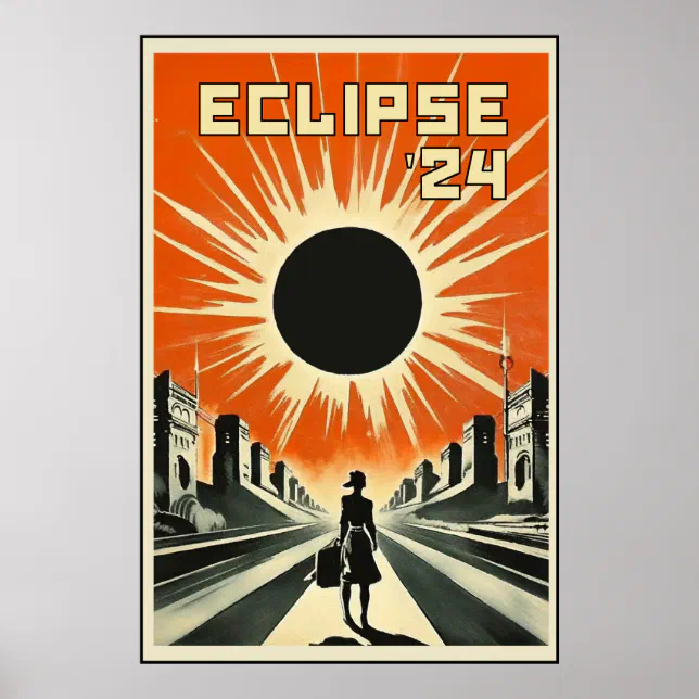 Eclipse '24 Propaganda Girl Poster | Zazzle