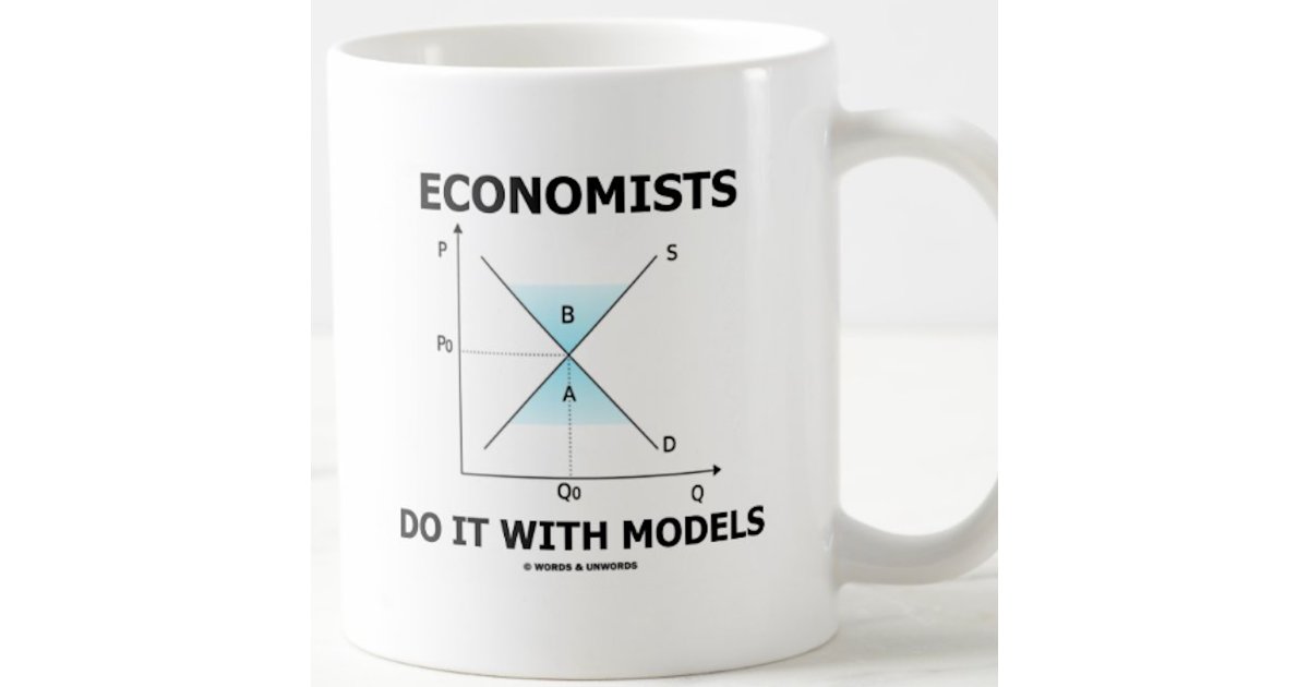 Economists Do It With Models (Economics Humor) Coffee Mug | Zazzle
