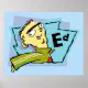 Ed Character Graphic Poster | Zazzle