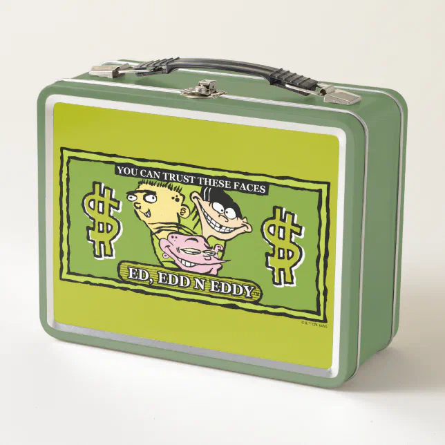 Ed, Edd, n Eddy Dollar Bill Metal Lunch Box | Zazzle