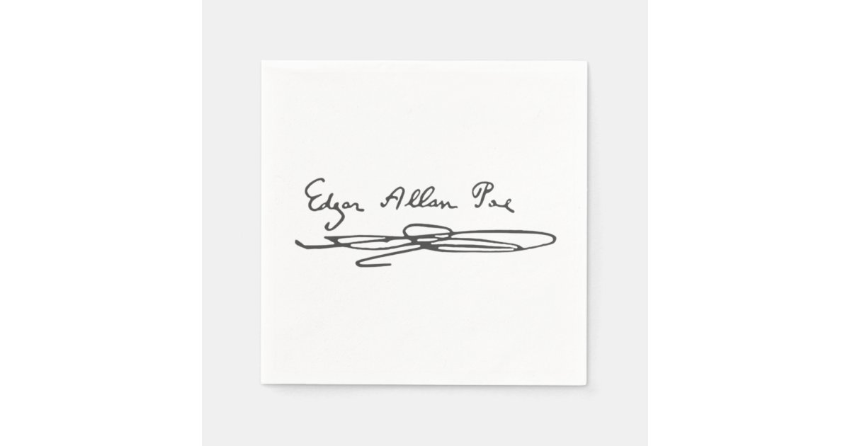Edgar Allan Poe Signature Paper Napkins | Zazzle