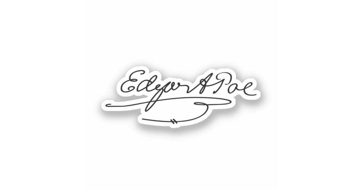Edgar Allan Poe signature Sticker | Zazzle