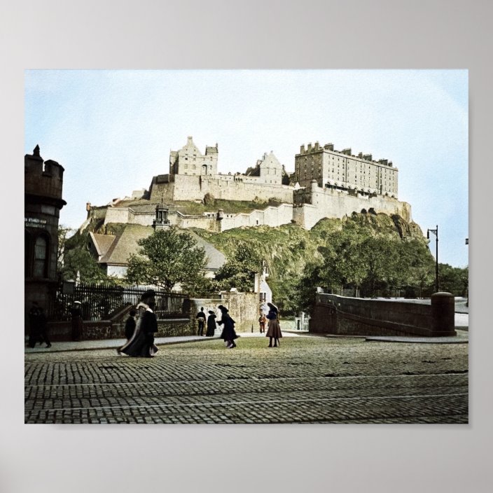 Edinburgh Castle Scotland 1910 Grassmarket Poster | Zazzle.com