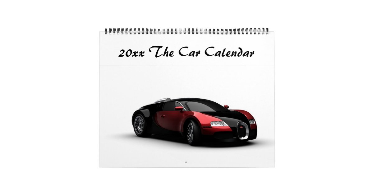 Editable 20xx The Car Calendar | Zazzle