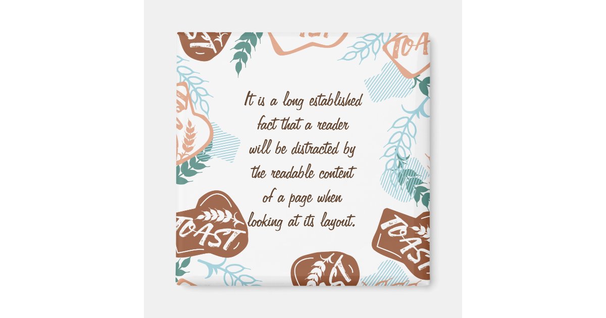 Editable bread toast quote magnet | Zazzle