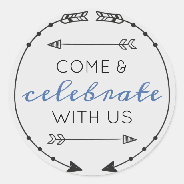 Editable Color Come And Celebrate With Us Classic Round Sticker Zazzle