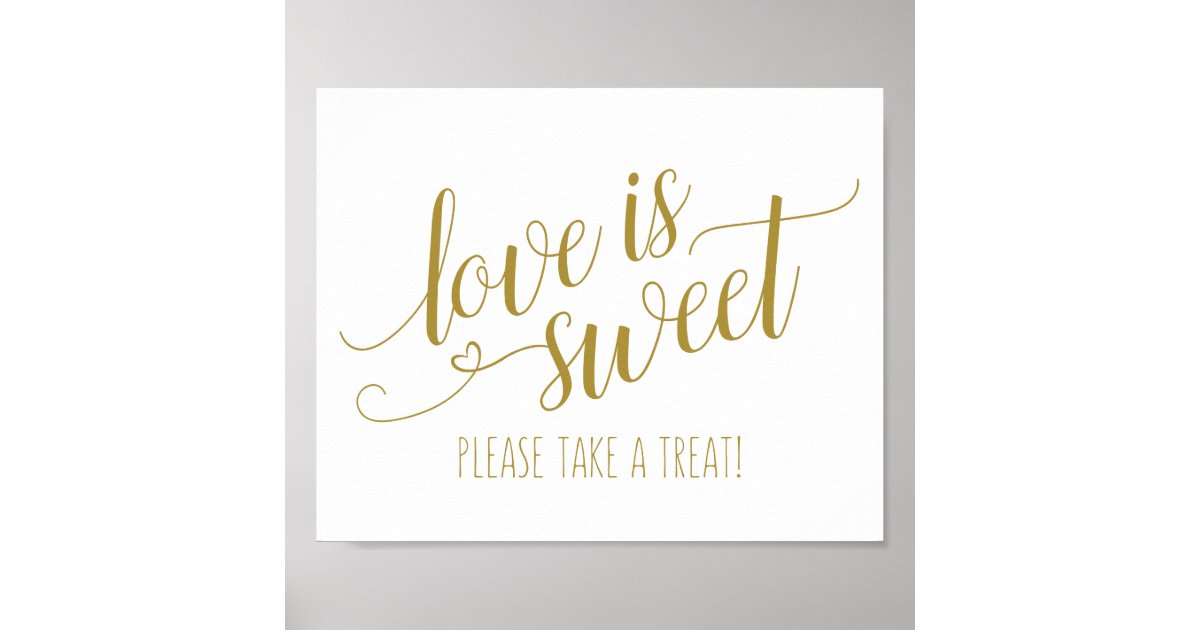 EDITABLE COLOR! Love is Sweet Calligraphy Sign | Zazzle
