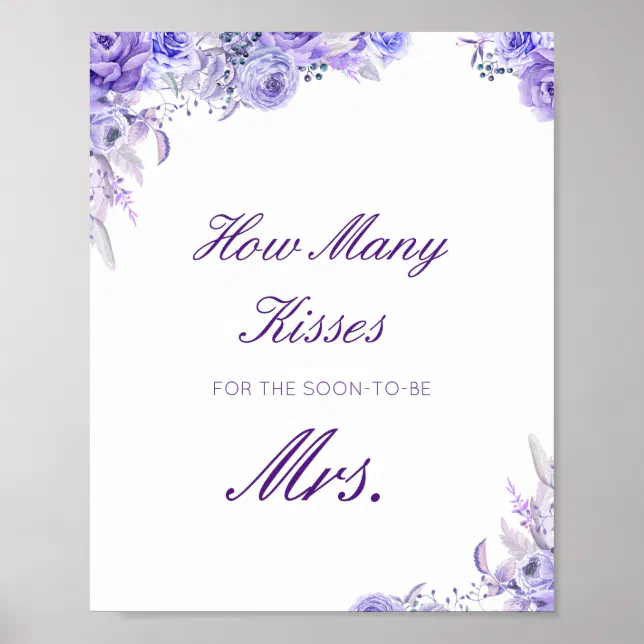 Editable Guess How Many Kisses for Soon Mrs Sign | Zazzle