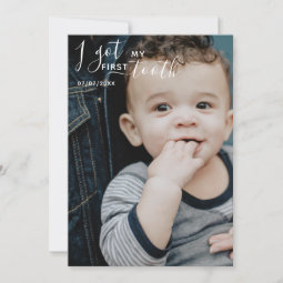 Editable I got my first tooth card | Zazzle