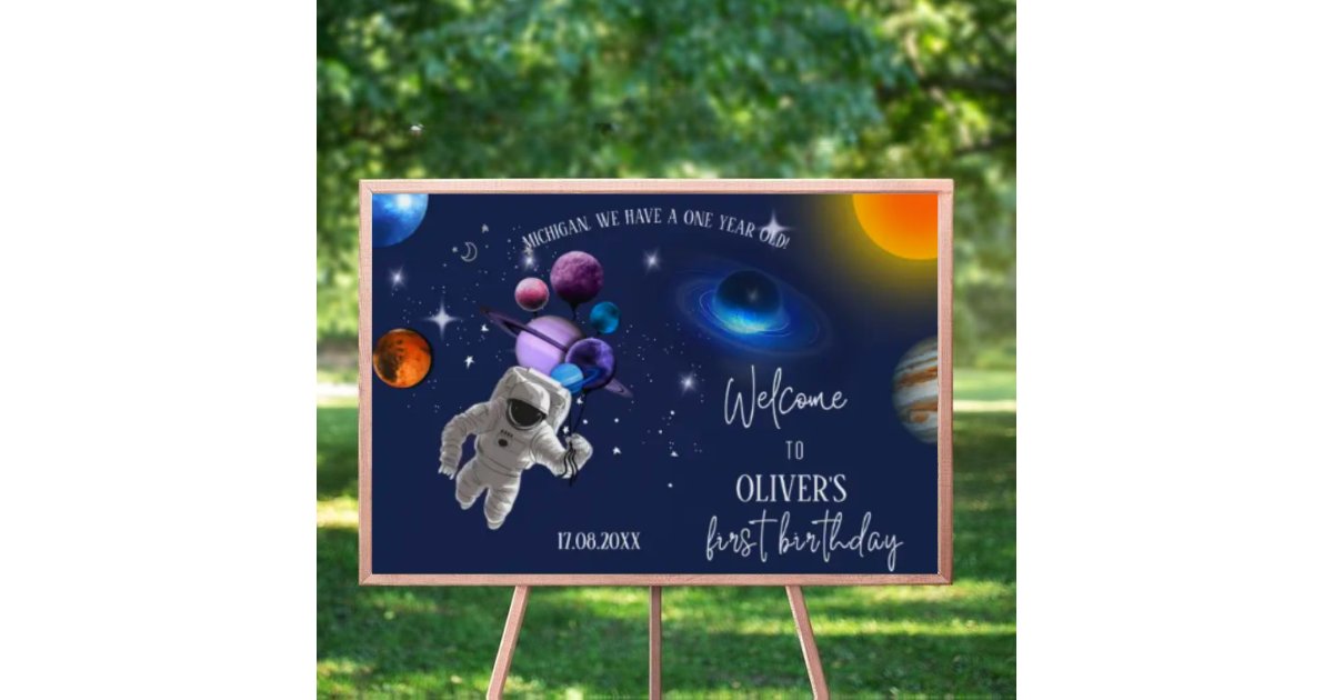 Editable Outer Space 1st Birthday Welcome Sign | Zazzle