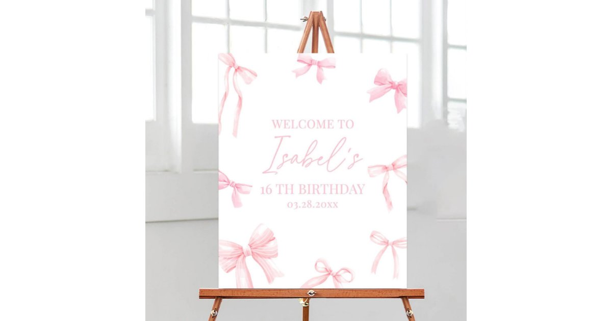 Editable Pink Bow Birthday Welcome Sign, Pink Bow Foam Board | Zazzle