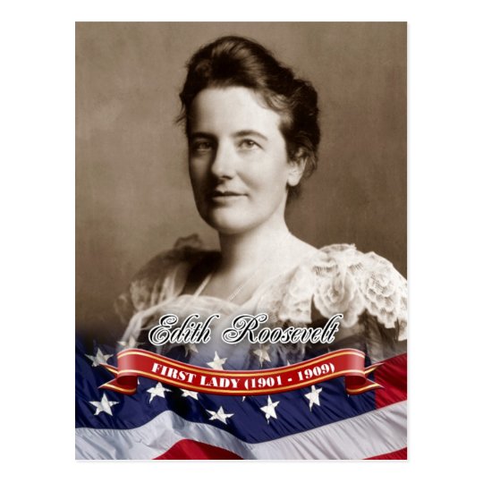 Edith Roosevelt, First Lady of the U.S. Postcard | Zazzle.com