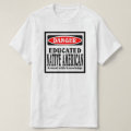 Educated Native American. T-Shirt | Zazzle