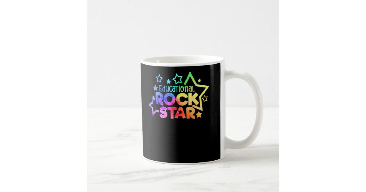EDUCATIONAL ROCKSTAR Funny Teacher Back to School Coffee Mug | Zazzle