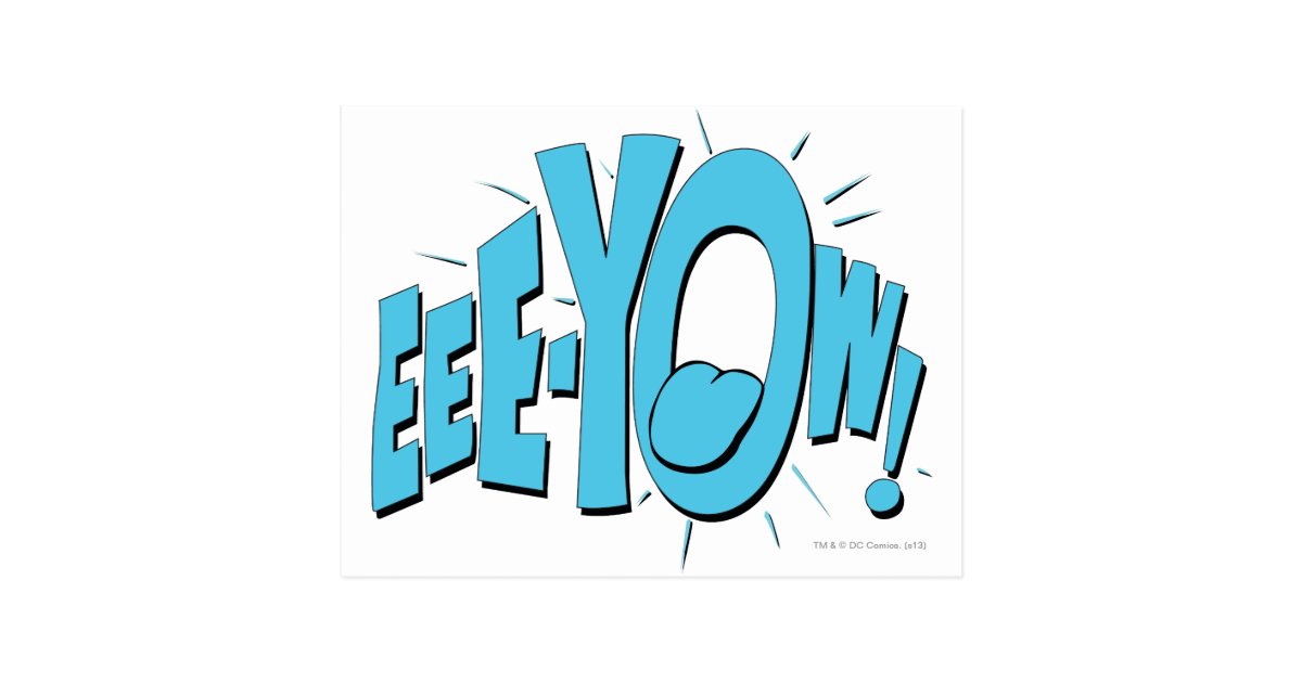 EEE-YOW! POSTCARD | Zazzle.com