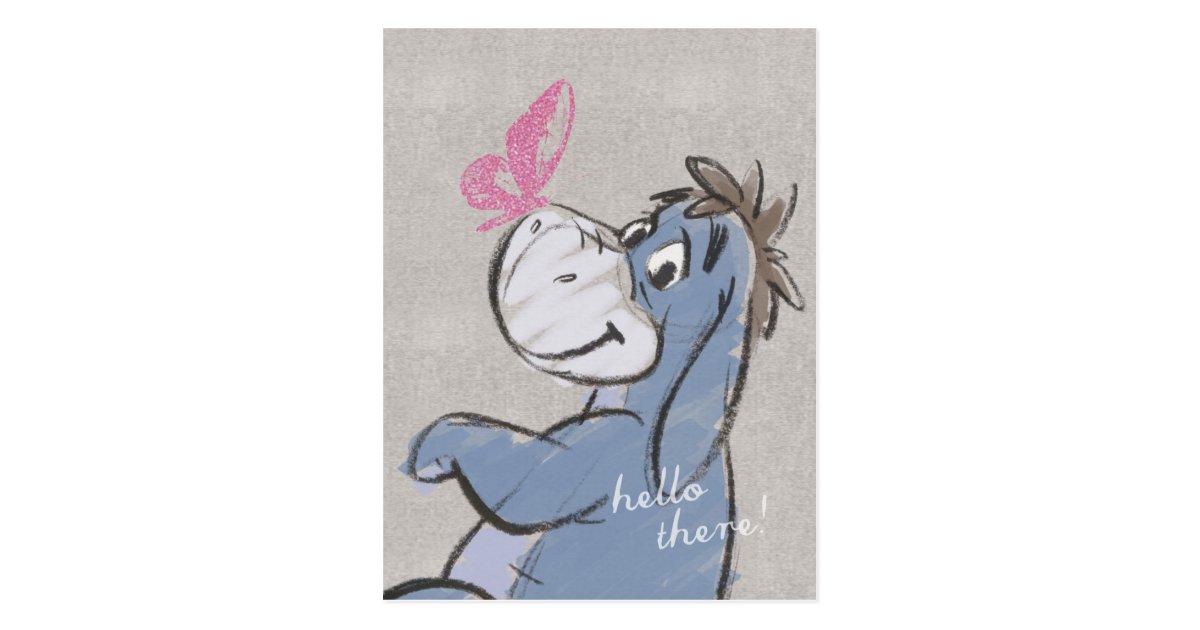 Eeyore Sketch - Hello There Postcard | Zazzle.com