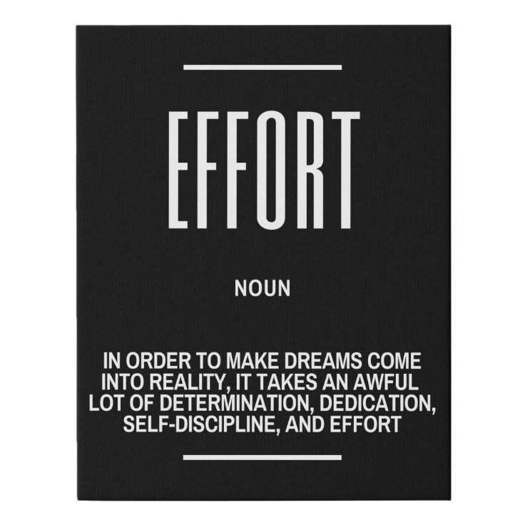 EFFORT Definition Quote Faux Canvas Print | Zazzle