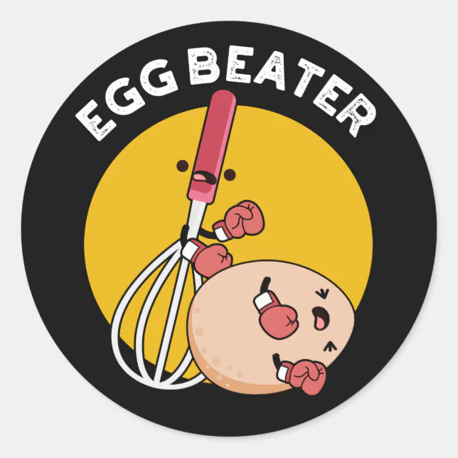 Egg Beater Funny Boxing Pun Dark BG Classic Round Sticker | Zazzle