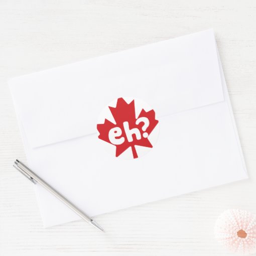 Eh Canadian Pride Classic Round Sticker | Zazzle
