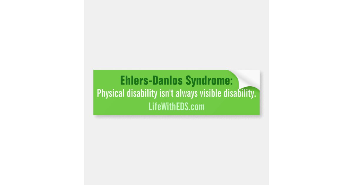 Ehlers-Danlos Syndrome (EDS) Bumper Sticker | Zazzle