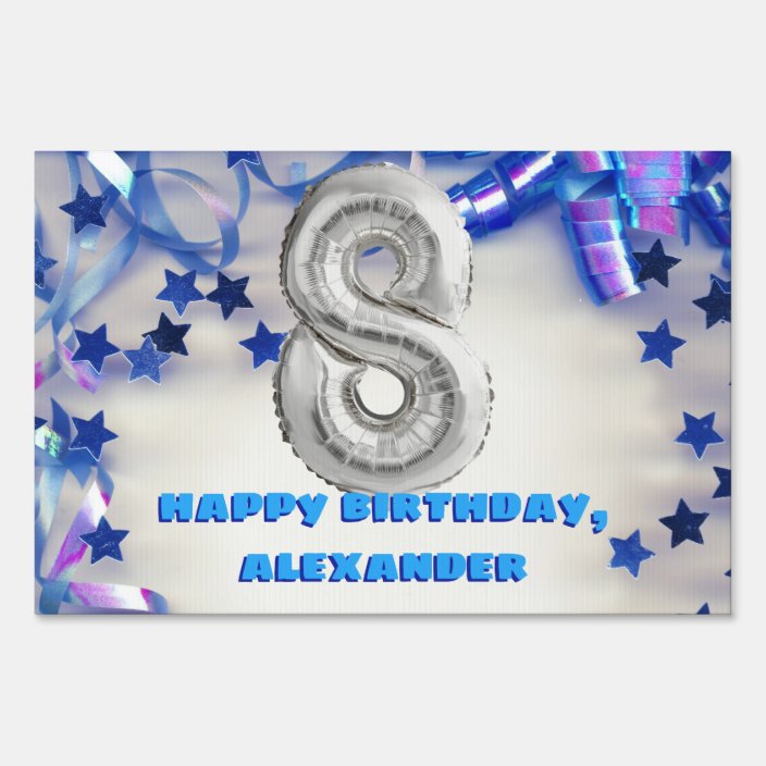 Eighth Birthday Boys Eight Years Old Party Sign | Zazzle.com