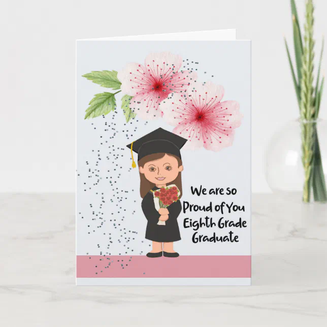 Eighth Grade Graduation Girl with Flowers Card | Zazzle