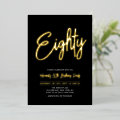 Eighty | Black Chic Script 80th Birthday Party Foil Invitation | Zazzle