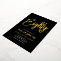 Eighty | Black Chic Script 80th Birthday Party Foil Invitation | Zazzle