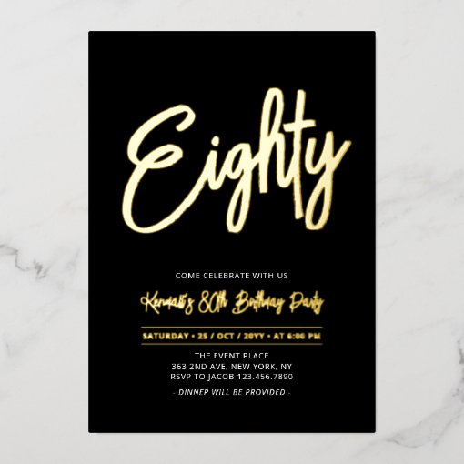 Eighty | Black Chic Script 80th Birthday Party Foil Invitation | Zazzle
