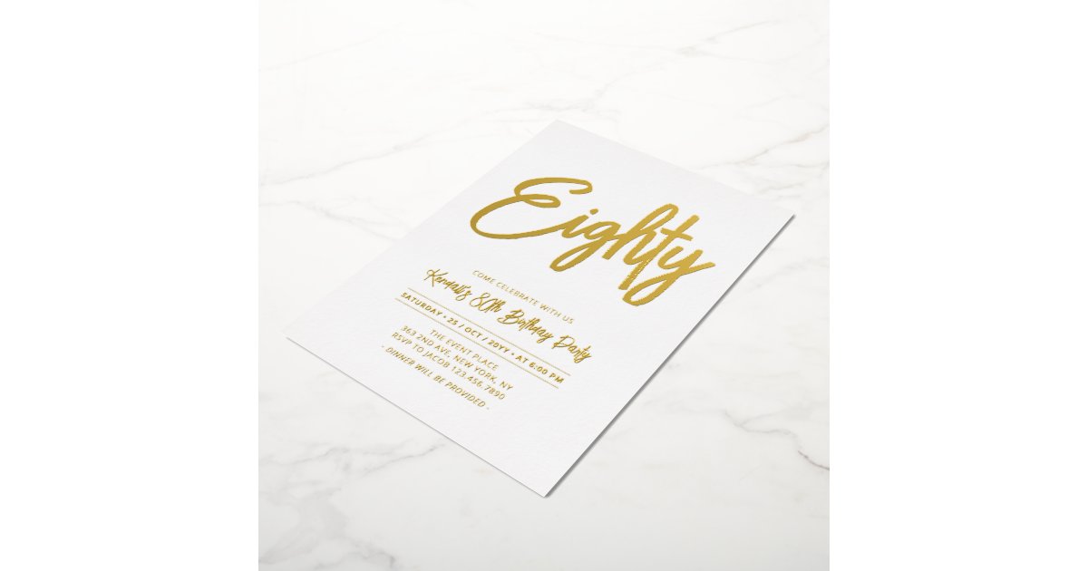 Eighty | Chic Foil Script 80th Birthday Party Foil Invitation | Zazzle