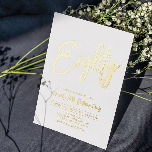 Eighty | Chic Foil Script 80th Birthday Party Foil Invitation | Zazzle