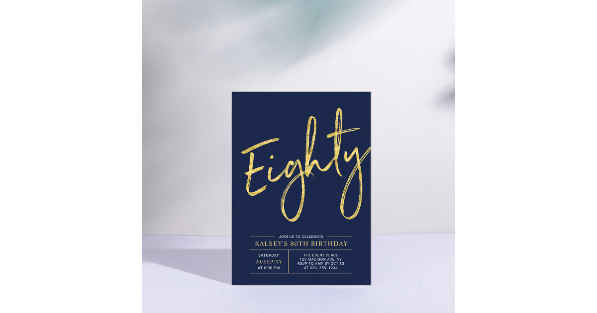 Eighty | Gold & Navy Lettering 80th Birthday Party Invitation | Zazzle