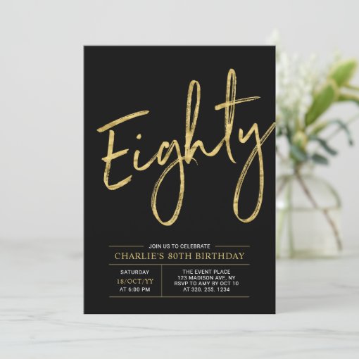 Eighty | Modern Gold Brush 80th Birthday Party Inv Invitation | Zazzle