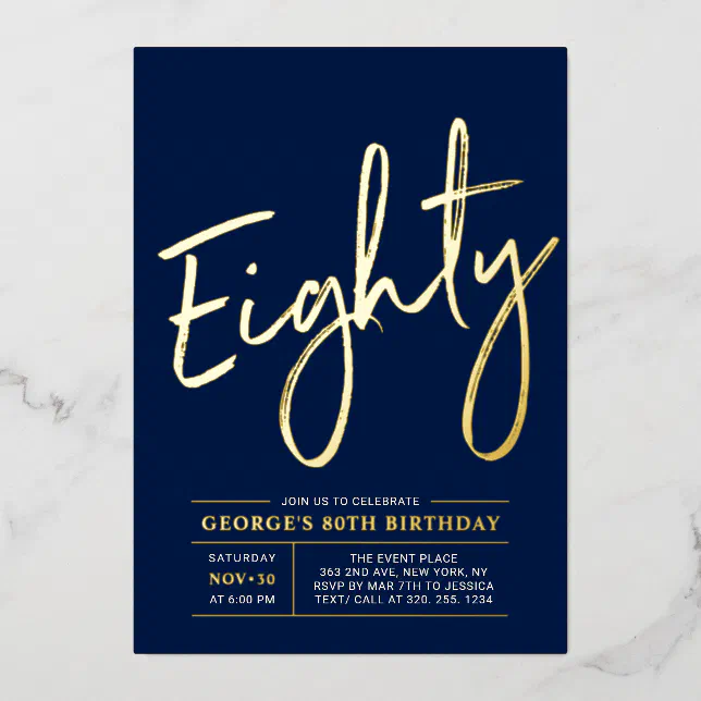 Eighty | Modern Gold Navy 80th Birthday Party Foil Invitation | Zazzle