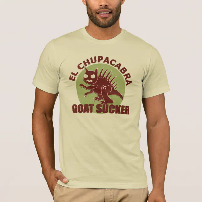 El Chupacabra T-Shirt | Zazzle