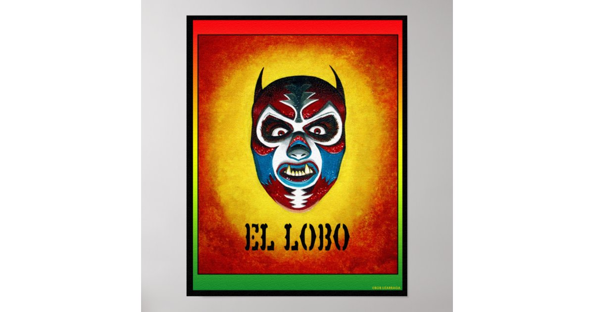 El LOBO Poster! Poster | Zazzle