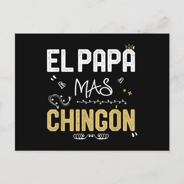 El Papa Mas Chingon Spanish Dad Cool Mexican Postcard | Zazzle