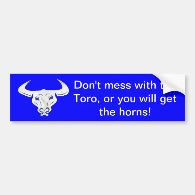 El Toro Bumper Sticker | Zazzle
