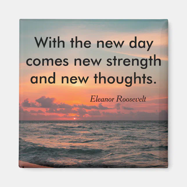 Eleanor Roosevelt Inspirational Quote Magnet | Zazzle