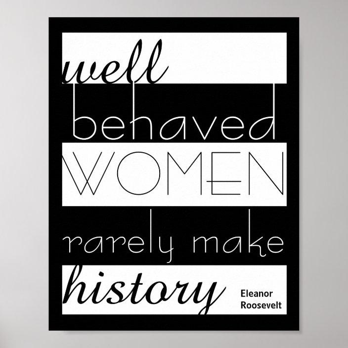 Eleanor Roosevelt quote poster about women | Zazzle.com